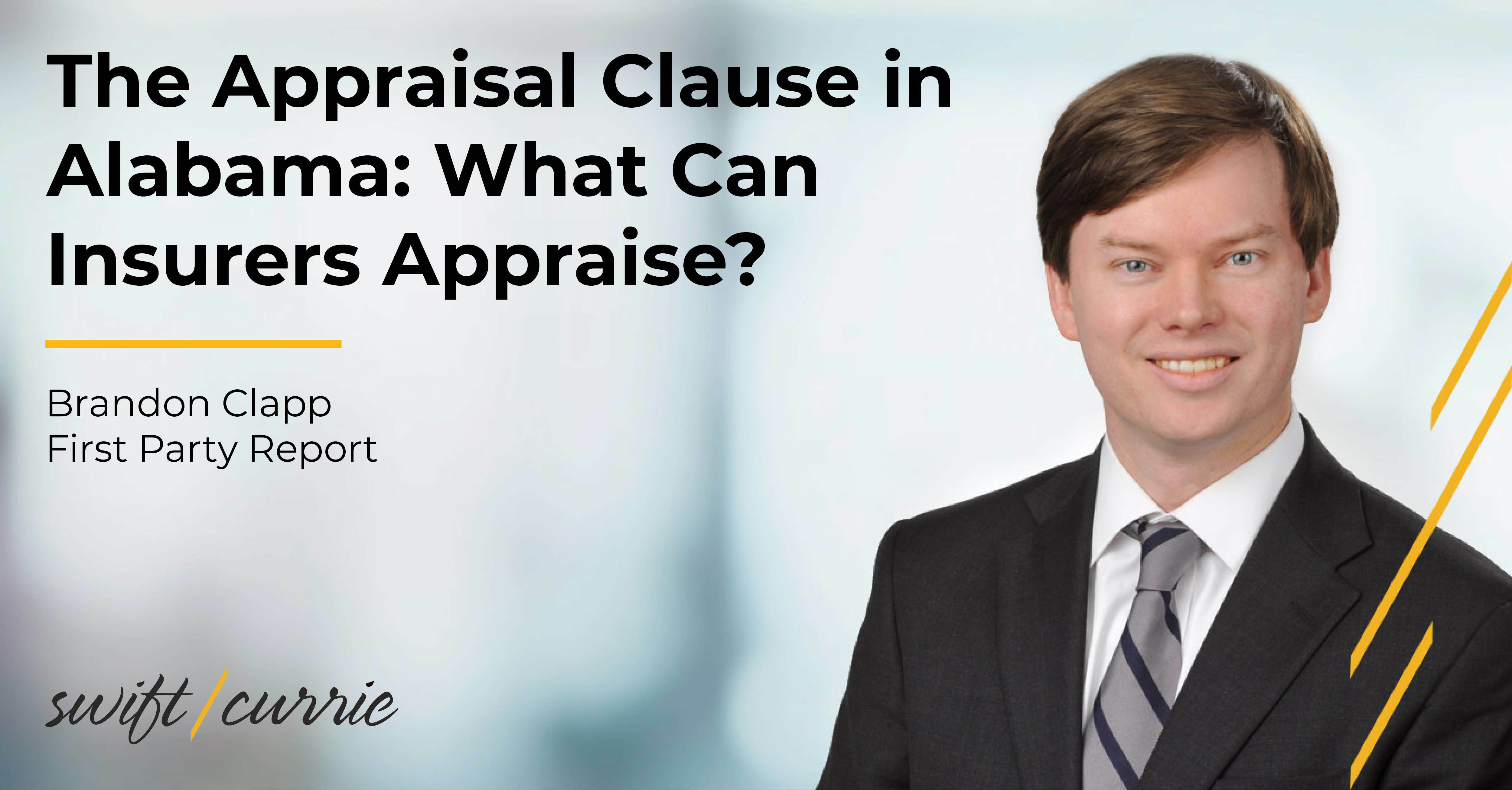 The First Party Report Winter 2022: The Appraisal Clause in Alabama ...