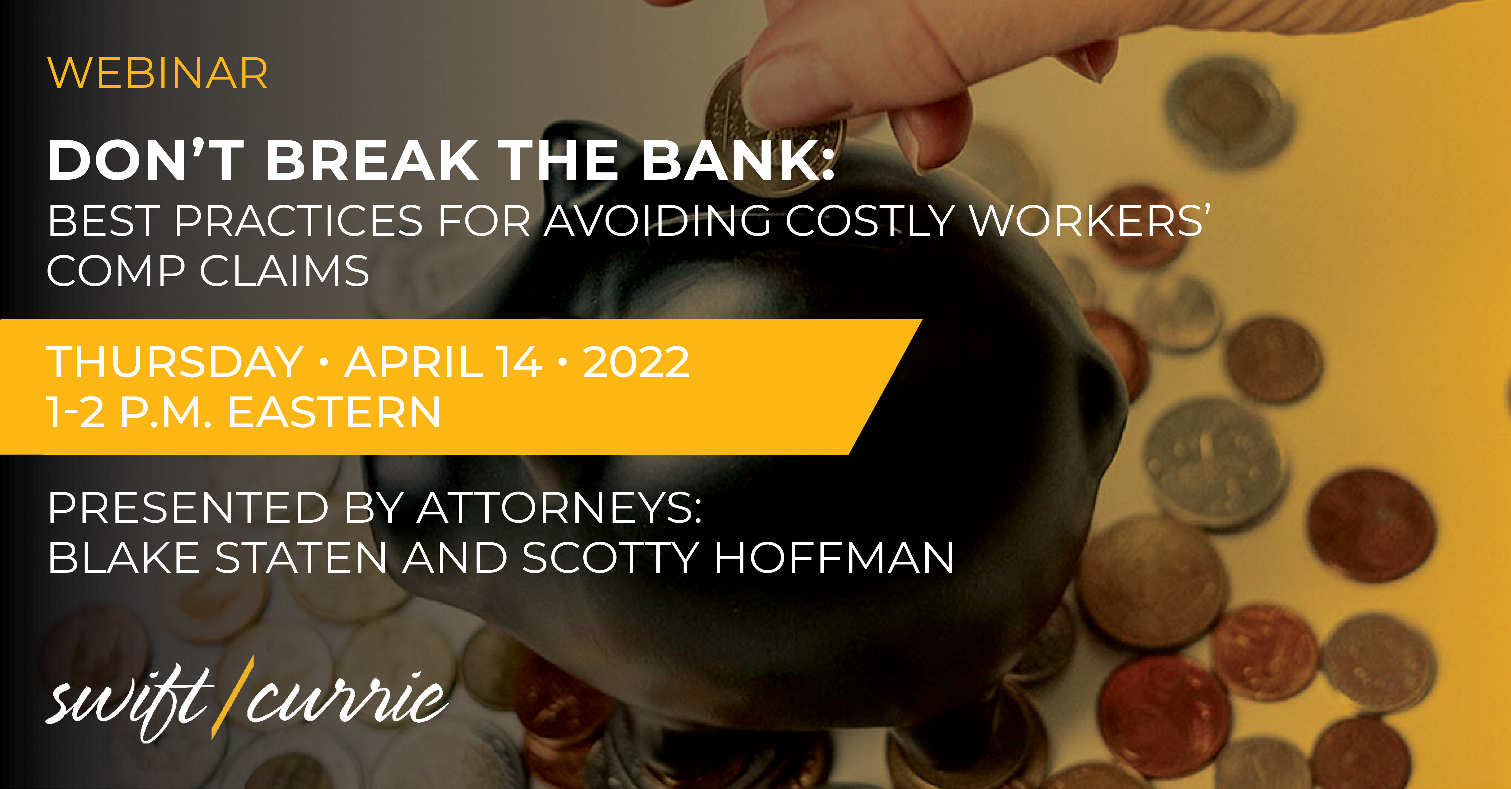 WEBINAR: Don’t Break the Bank: Best Practices for Avoiding Costly WC ...