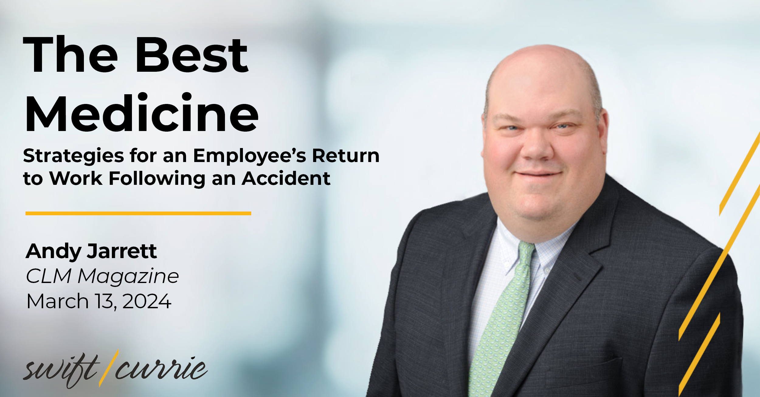 "The Best Medicine," CLM Magazine: Swift Currie