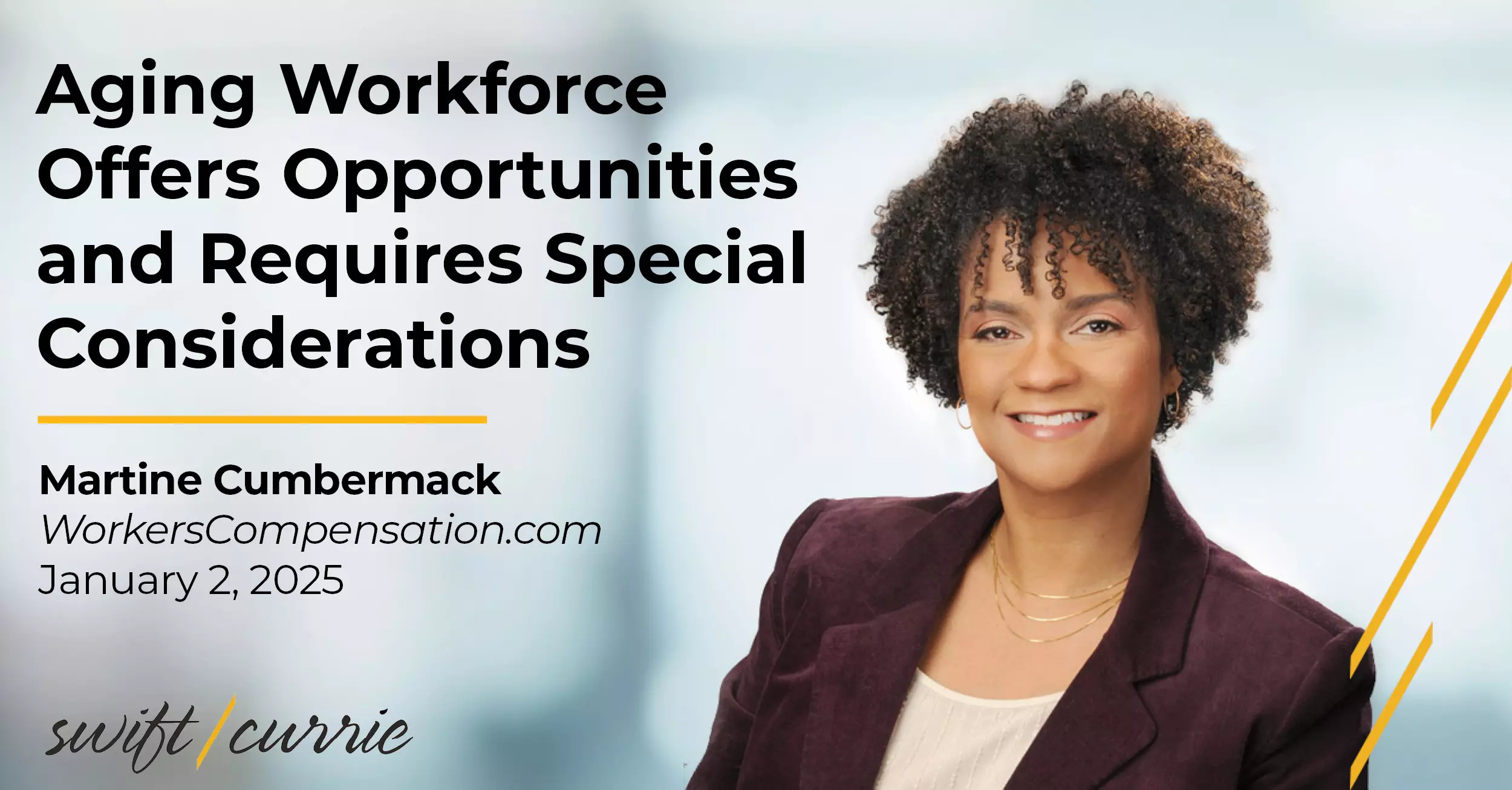 “Aging Workforce Offers Opportunities and Requires Special ...