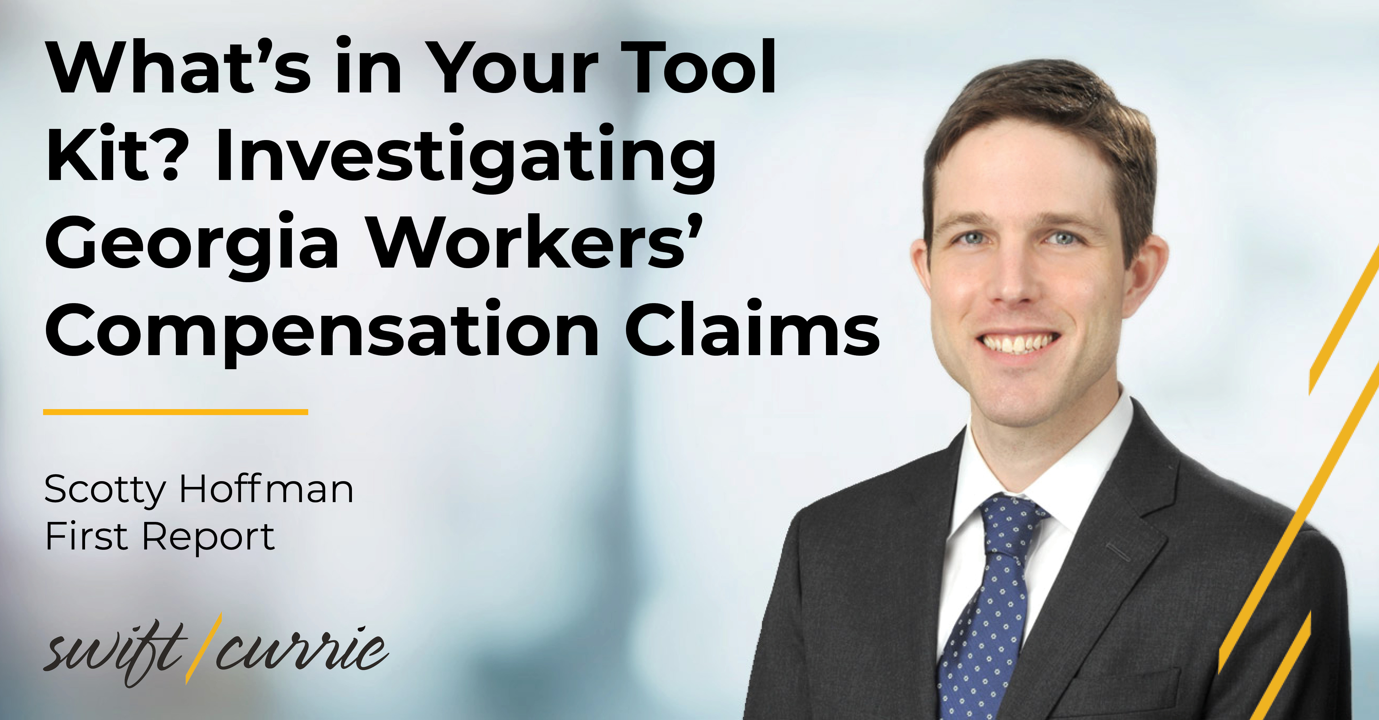 What’s in Your Tool Kit? Investigating Georgia Workers' Compensation ...